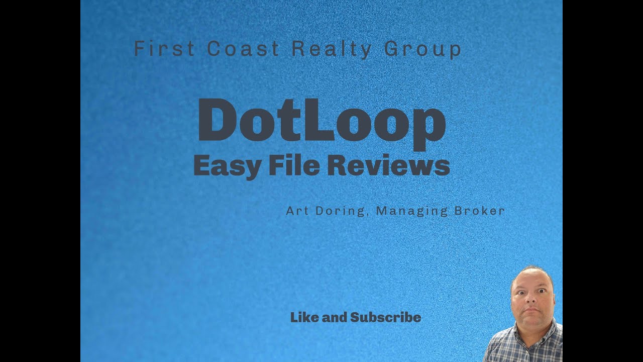 DOTLOOP Files Made Easy For Review - YouTube