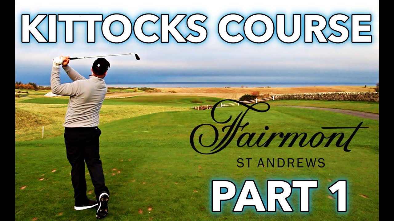 Kittocks Course - St Andrews Fairmont - Part 1 - vs Rick Shiels - YouTube