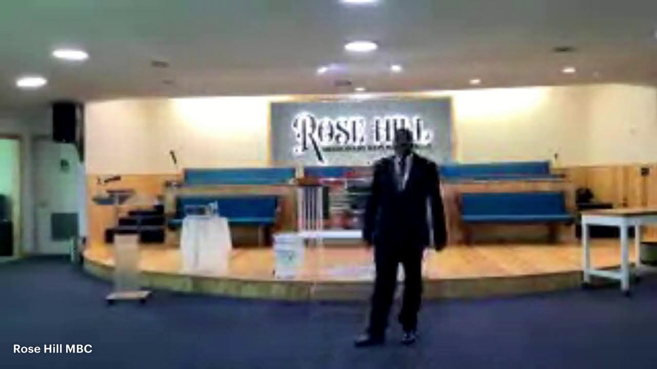 Rose Hill MBC Worship Service - YouTube