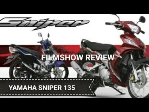 YAMAHA Sniper 135 FilmShow Review - YouTube