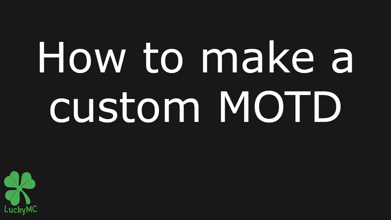 How to add a custom MOTD to your Minecraft server - YouTube