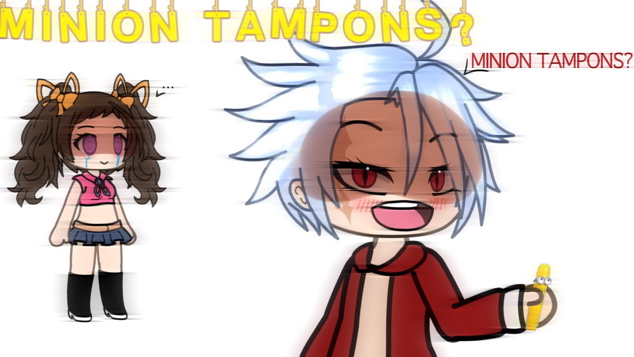 MINION TAMPONS ⁉️⁉️ | Seven Deadly Sins | _rozaliya - YouTube