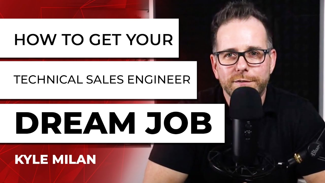 How To Get Your Technical Sales Engineer DREAM JOB - YouTube