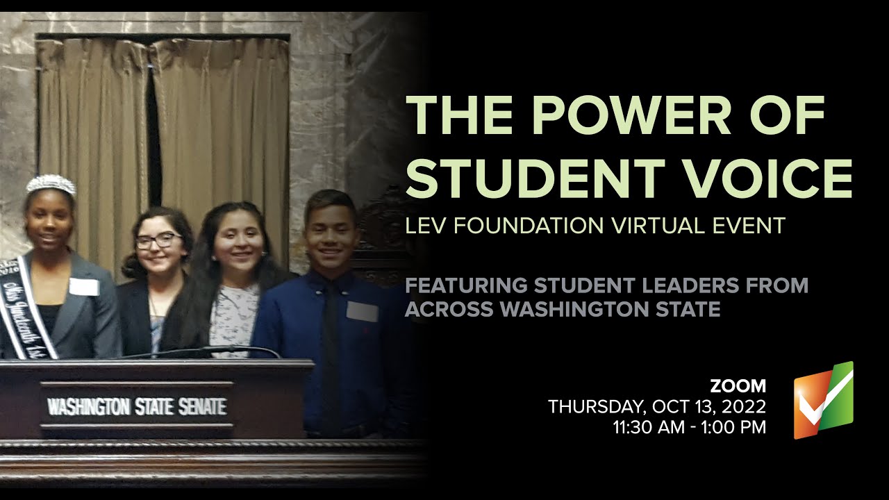 The Power of Student Voice: League of Education Voters 2022 Virtual ...