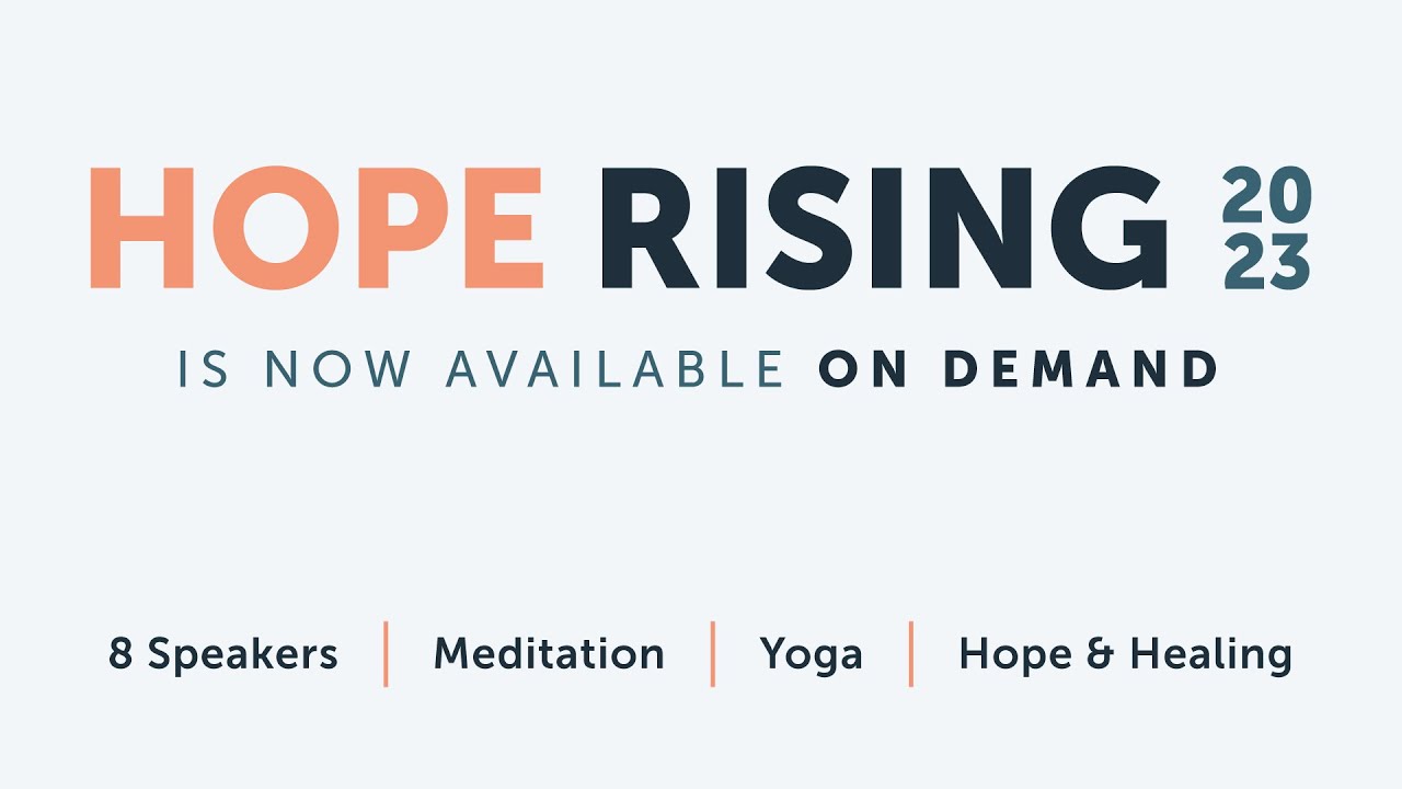 Hope Rising 2023 Event Recap | A Day Full of Hope and Resources for ...