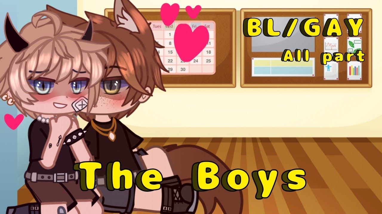 "The Boys" Full part ||Gay love story/BL || Gacha club || glmm - YouTube
