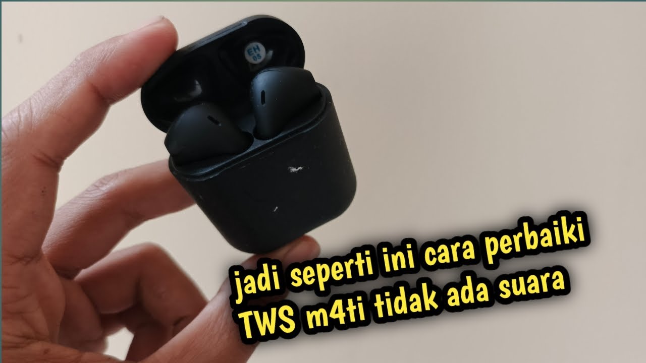 Cara perbaiki TWS tidak ada suara || headset bluetooth M4Ti sebelah ...