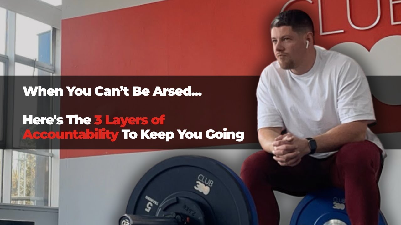 When You Can’t Be Arsed Here's The 3 Layers of Accountability To Keep ...