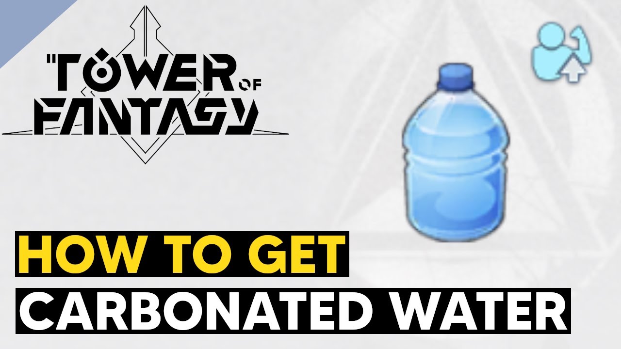How to Get Carbonated Water - Tower of Fantasy - YouTube
