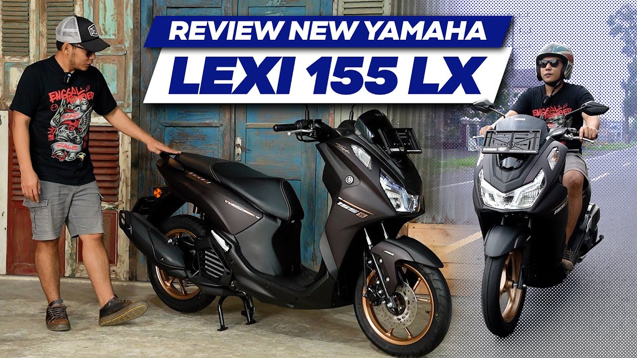 YAMAHA LEXI 155 LX ..!!! MOTOR TERBARU YANG KATANYA NGACIR..!! KITA TES ...