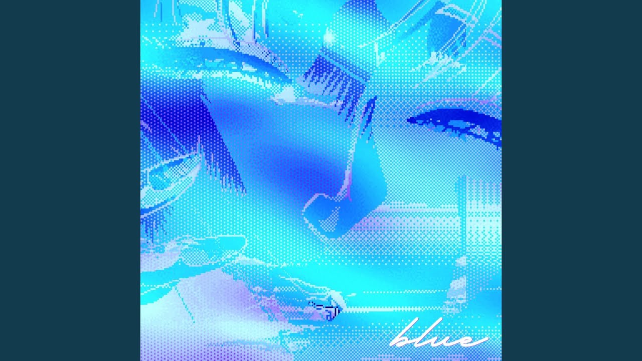 Blue - YouTube