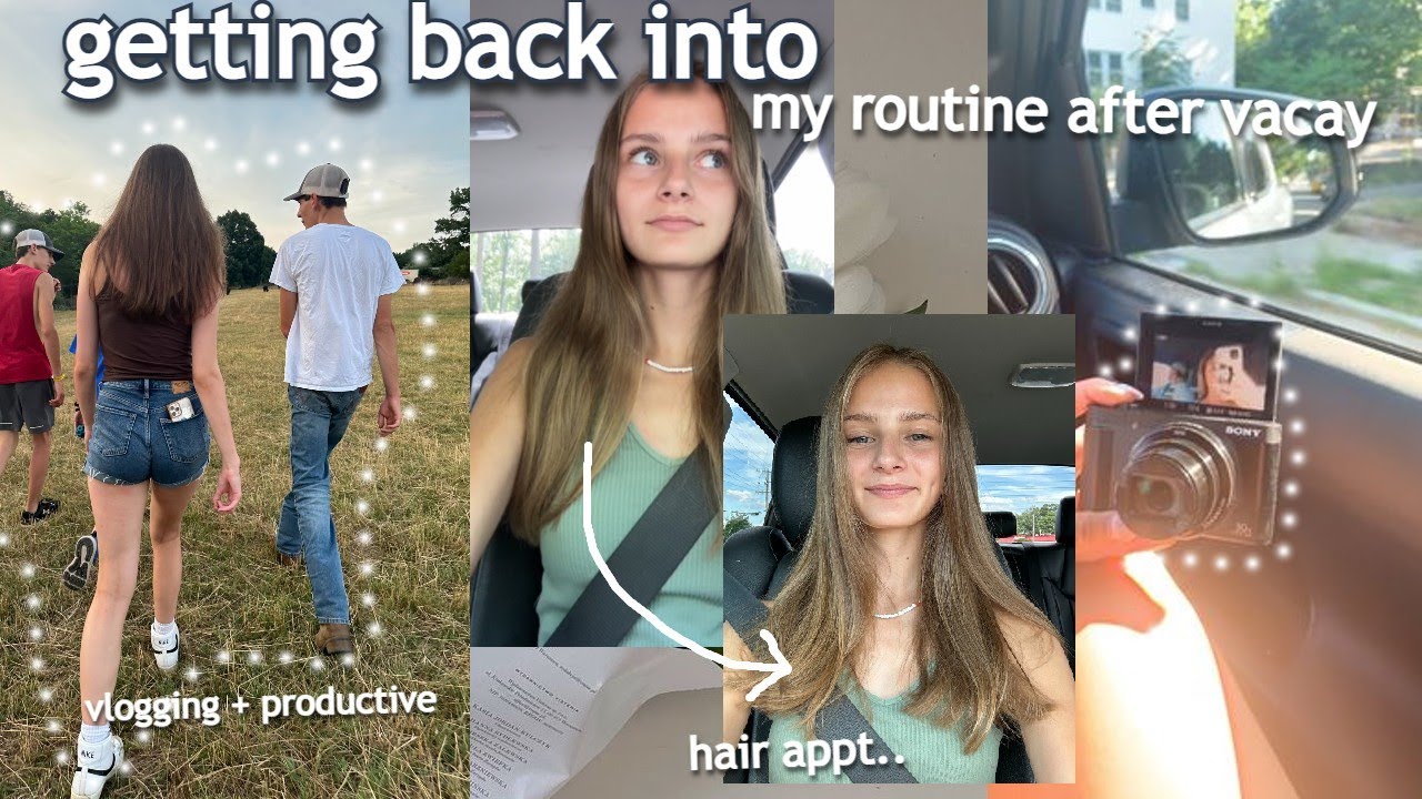 getting back into ROUTINE after vacation *summer reset* - YouTube
