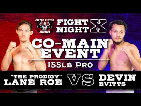 Lane Roe vs. Devin Evitts | Hub City MMA Fight Night X