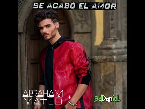 Abraham Mateo - Se Acabó El Amor (Solo Version)