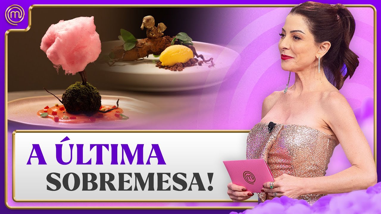 A Grande FINAL do MasterChef Confeitaria! | TEMP 1 | MASTERCHEF ...