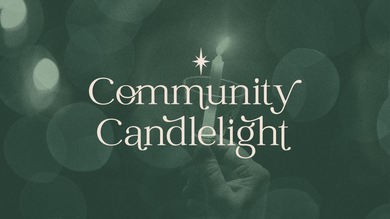 Community Candlelight 2024 - YouTube