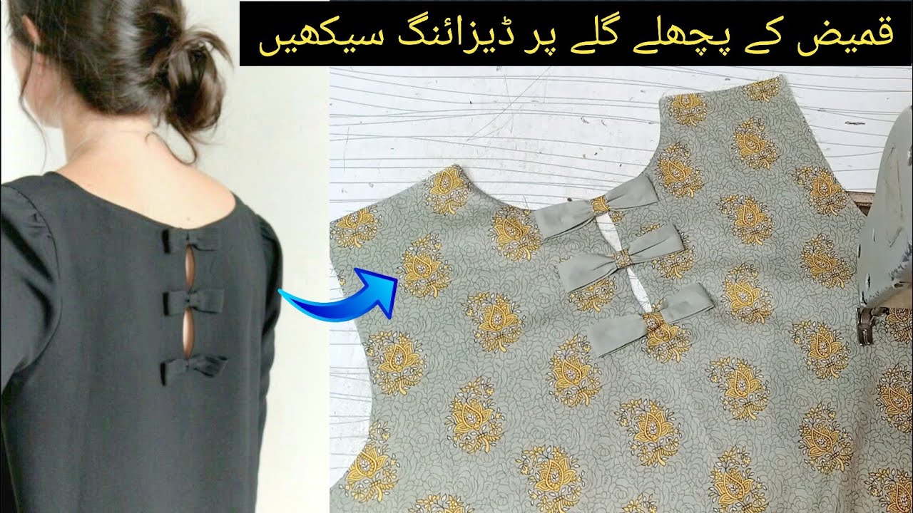 Shirt back neck design cutting and stitching | bow style neck design ...