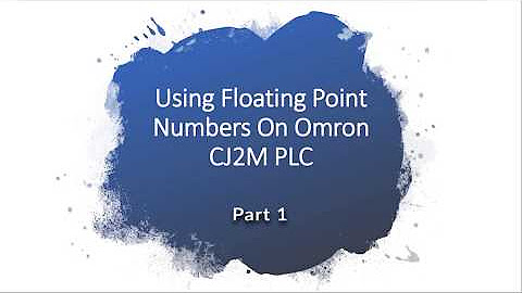 Tutorial: Using Floating Point Values on Omron PLC - YouTube