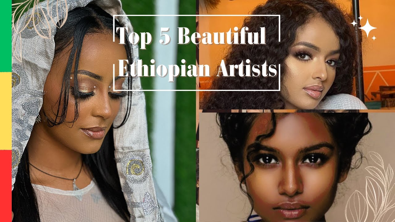 Top 5 Beautiful Ethiopian Women: Beautiful Female Celebrities of ...