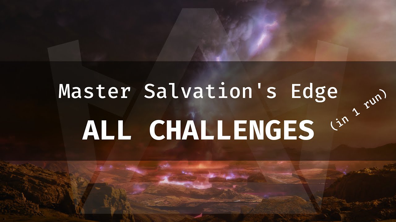 Master Salvation's Edge ALL Challenges (in 1 run) - YouTube