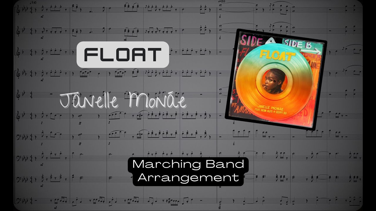 Float | Marching Band Arrangement (Score) - YouTube