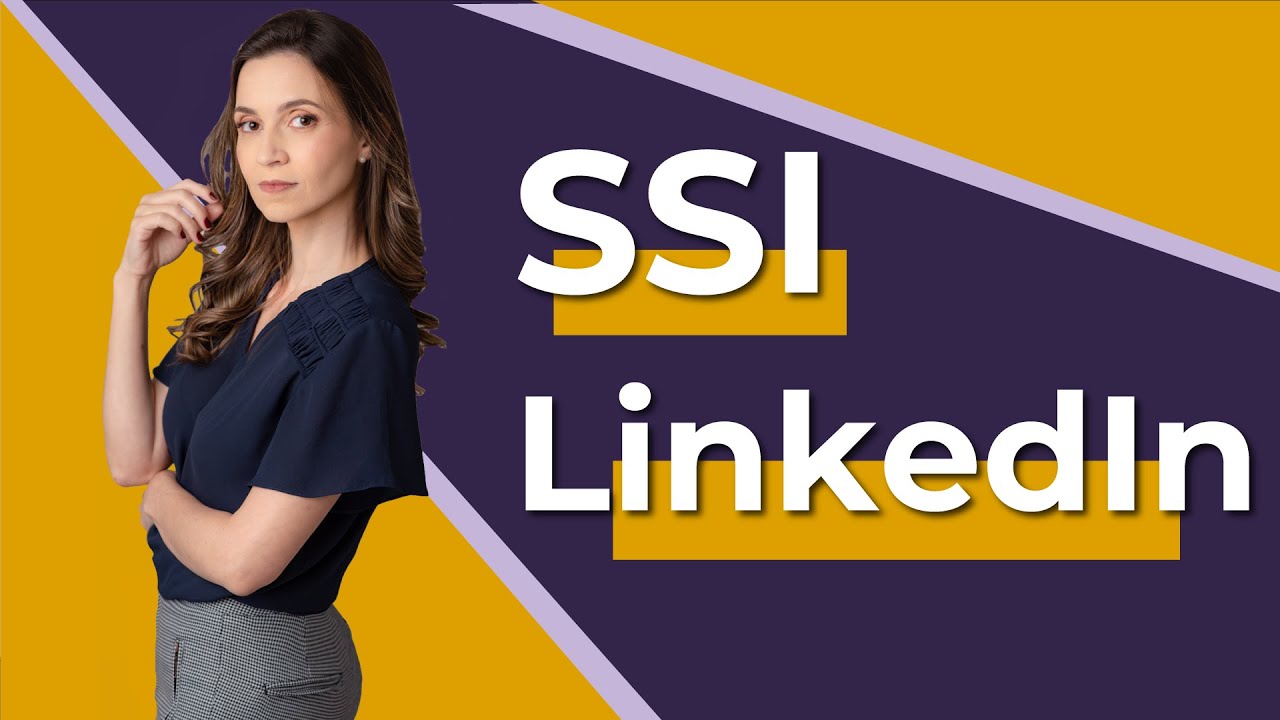 O que é SSI do LinkedIn - YouTube