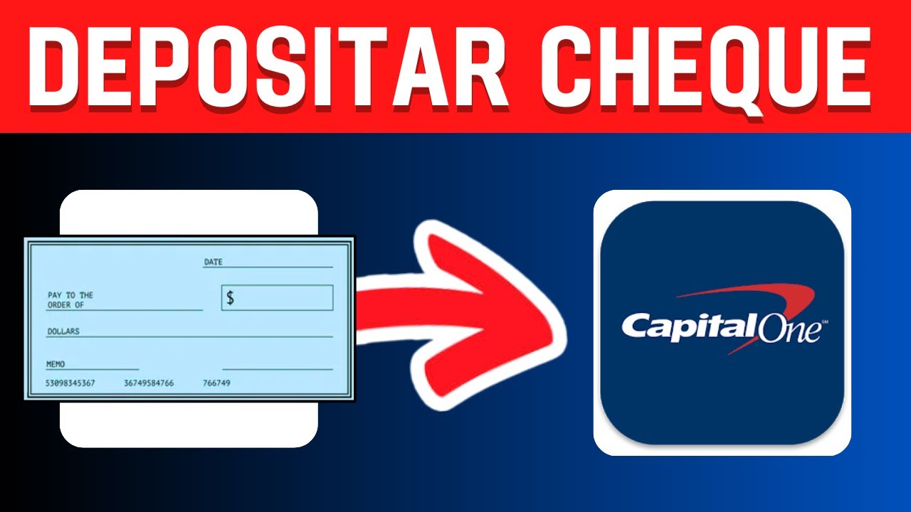 Cómo Depositar un Cheque en Capital One (¡En 30 Segundos!) - YouTube