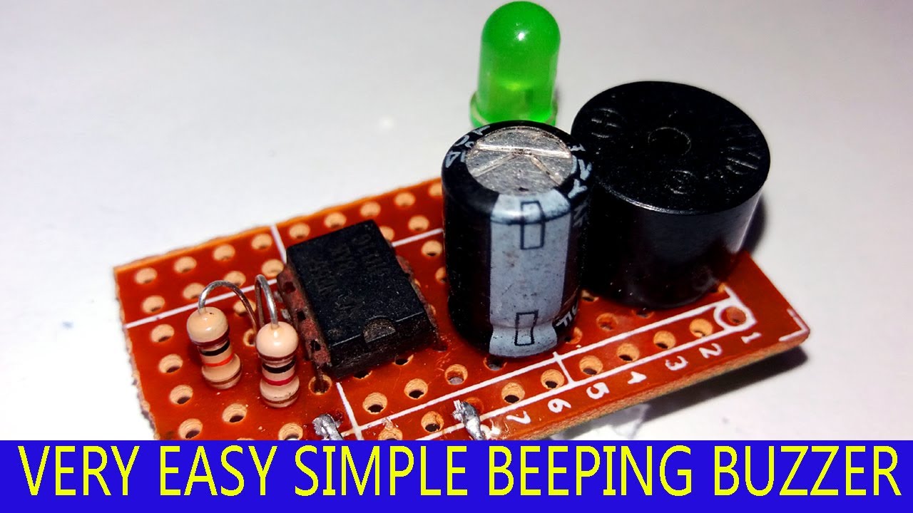 Simple Very Easy Beeping Buzzer(Ne555 IC). How to make Beeping buzzer ...