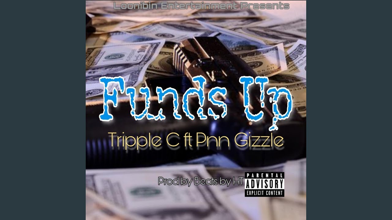 Funds Up (feat. Pnn Gizzle) - YouTube