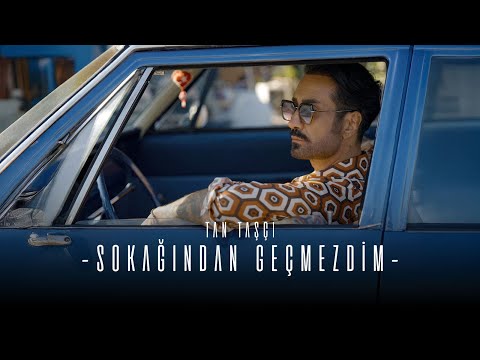 Tan Taşçı - Sokağından Geçmezdim (Resmi Müzik Videosu)
