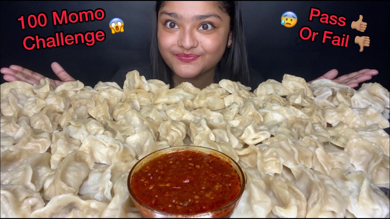 100 MOMO EATING CHALLENGE 🥟 100 DUMPLINGS EATING CHALLENGE|EATING CHALLENGE |FOOD CHALLENGE ...