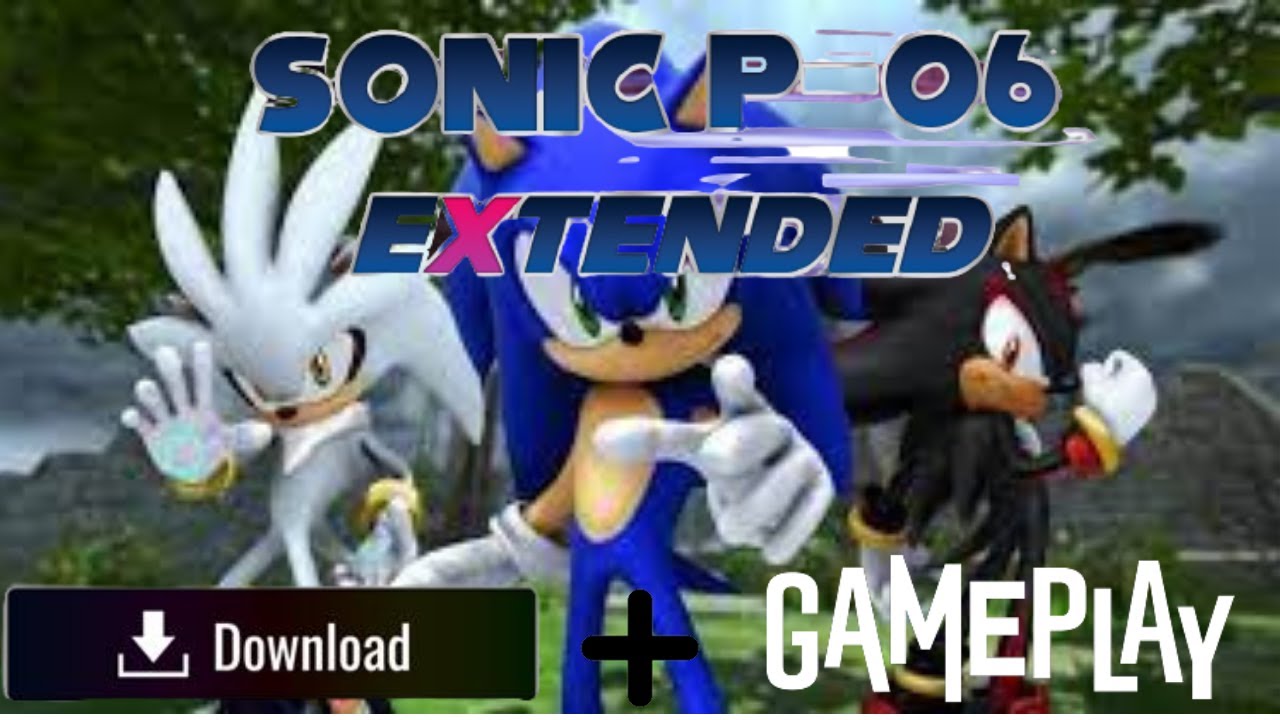 How to download eXtended mod for Sonic P-06 4.6 - YouTube