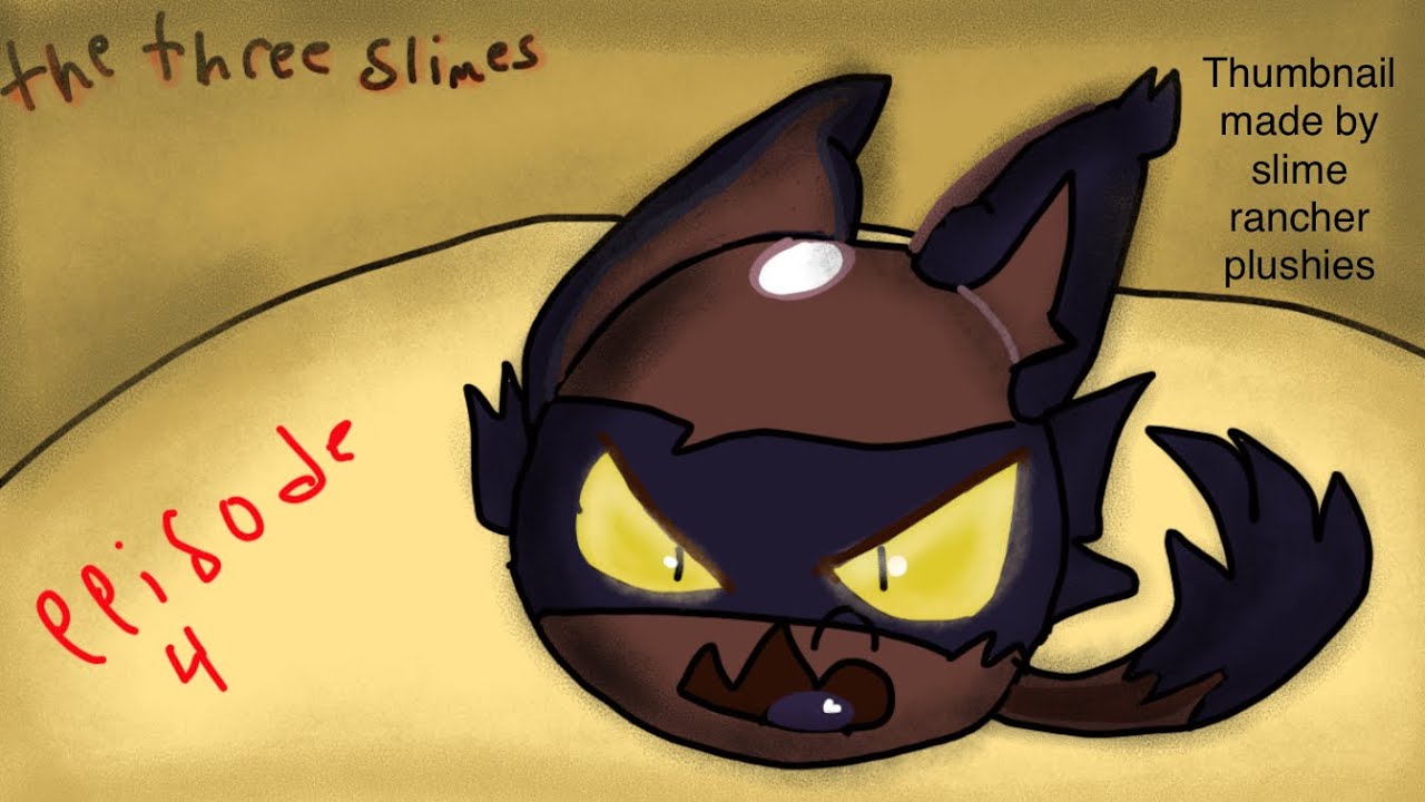 The three slimes posted 4 hunter the savior - YouTube