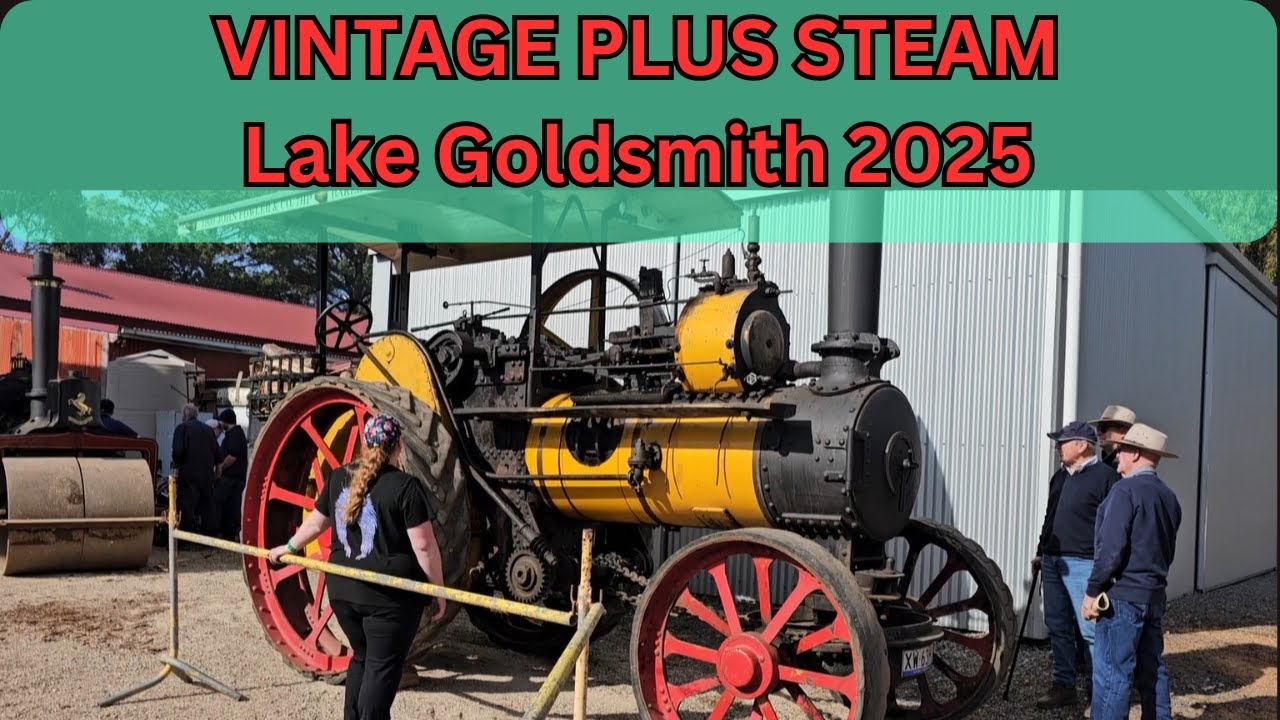 Steam & Vintage Rally - Lake Goldsmith May 3rd 2025 - YouTube