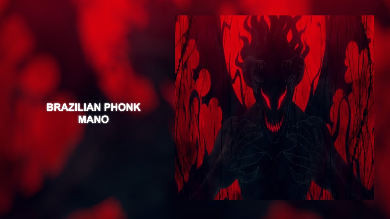 Brazilian Phonk Mano - YouTube