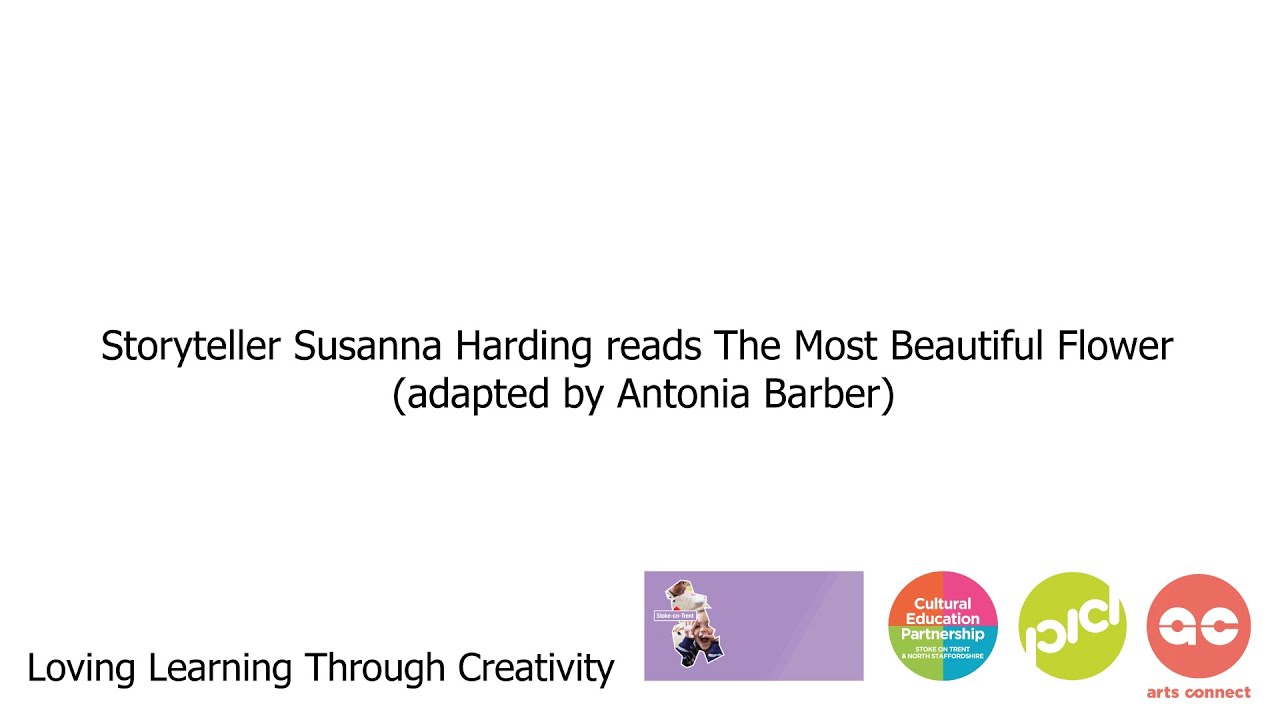 Susanna Harding Reads The Most Beautiful Flower (adapted by Antonia ...