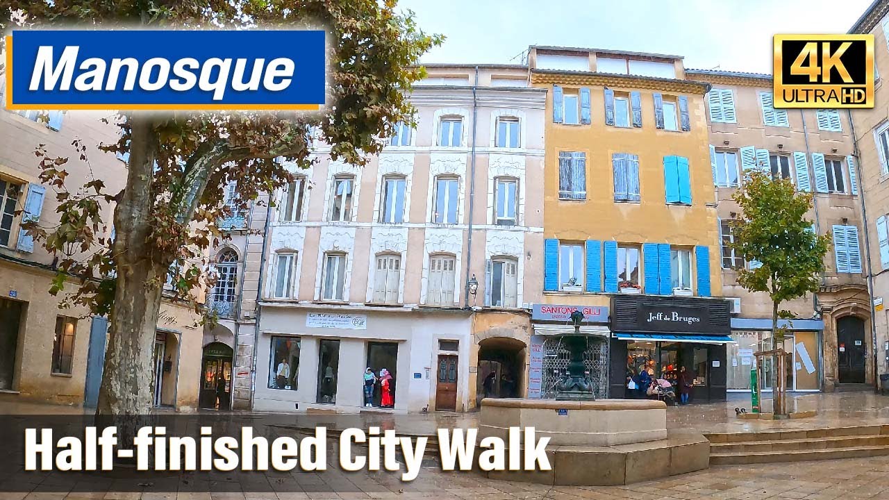 Manosque - City Walk - YouTube