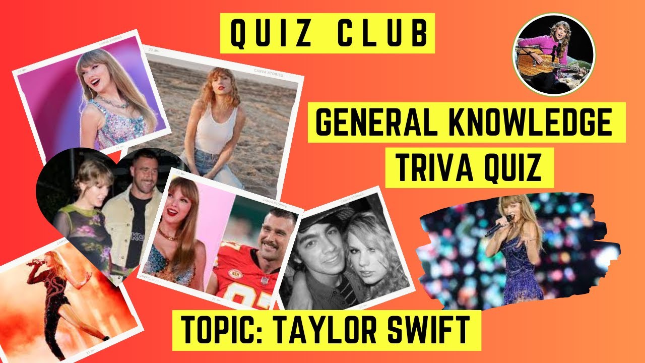 General Knowledge Trivia Quiz: Taylor Swift (Part 1) - YouTube