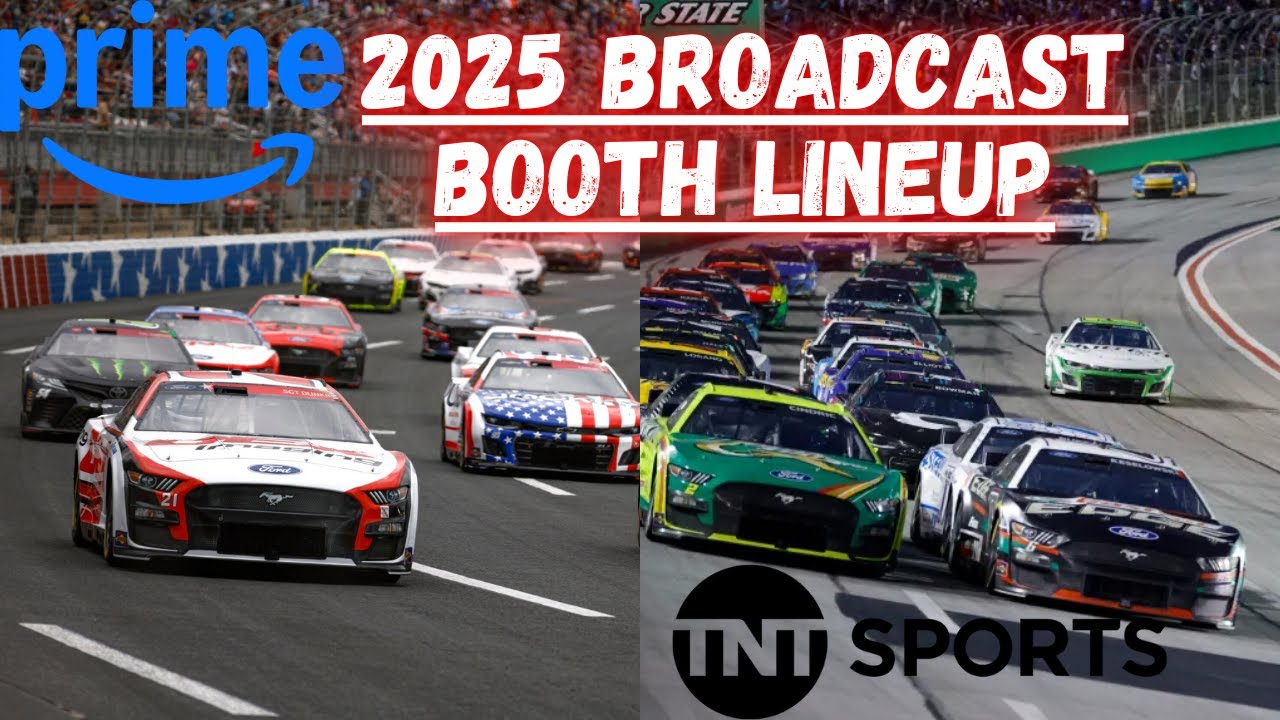 2025 Broadcast Booth Lineup for TNT and Prime announced: NASCAR NEWS ...