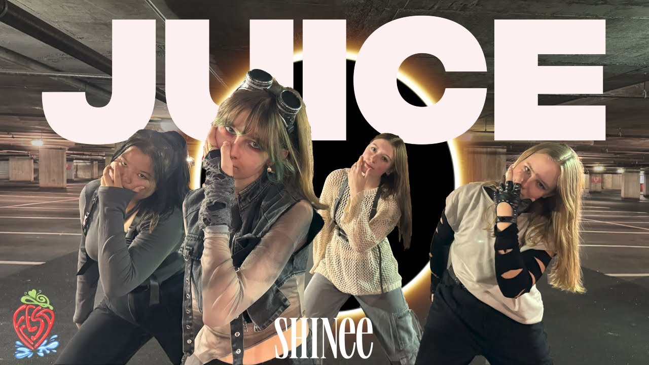 KPOP IN PUBLIC [FRESA] SHINee 샤이니 - JUICE // DANCE COVER - YouTube
