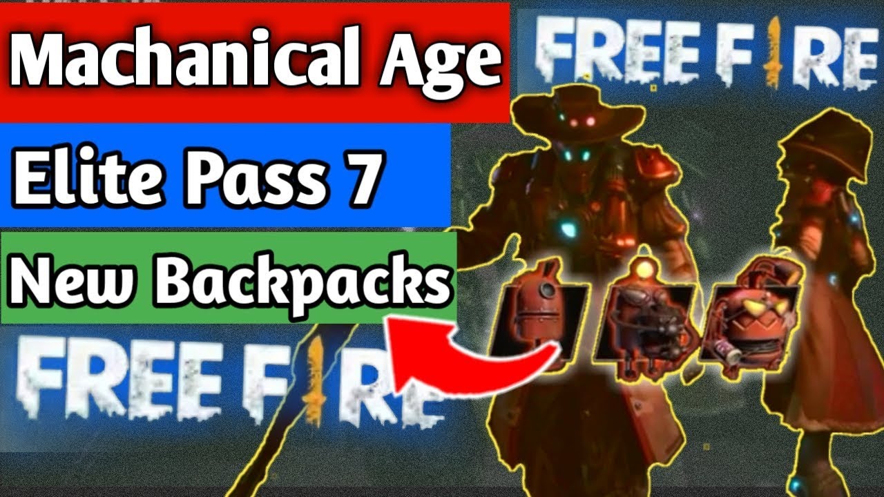 Elite pass Season 7 Mechanical Age Free Fire | Elite Pass 7 Trailer ...