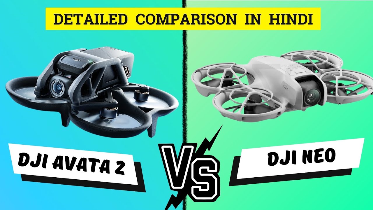 DJI Avata 2 vs DJI NEO: Features, Performance & Price Compared! INDIA # ...