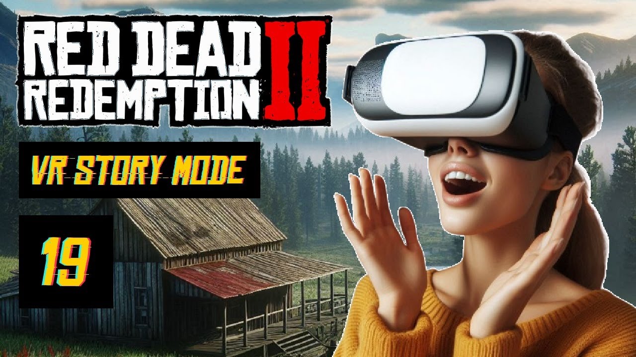 RDR2 Story mode SBS VR /19/ The spines of America - YouTube
