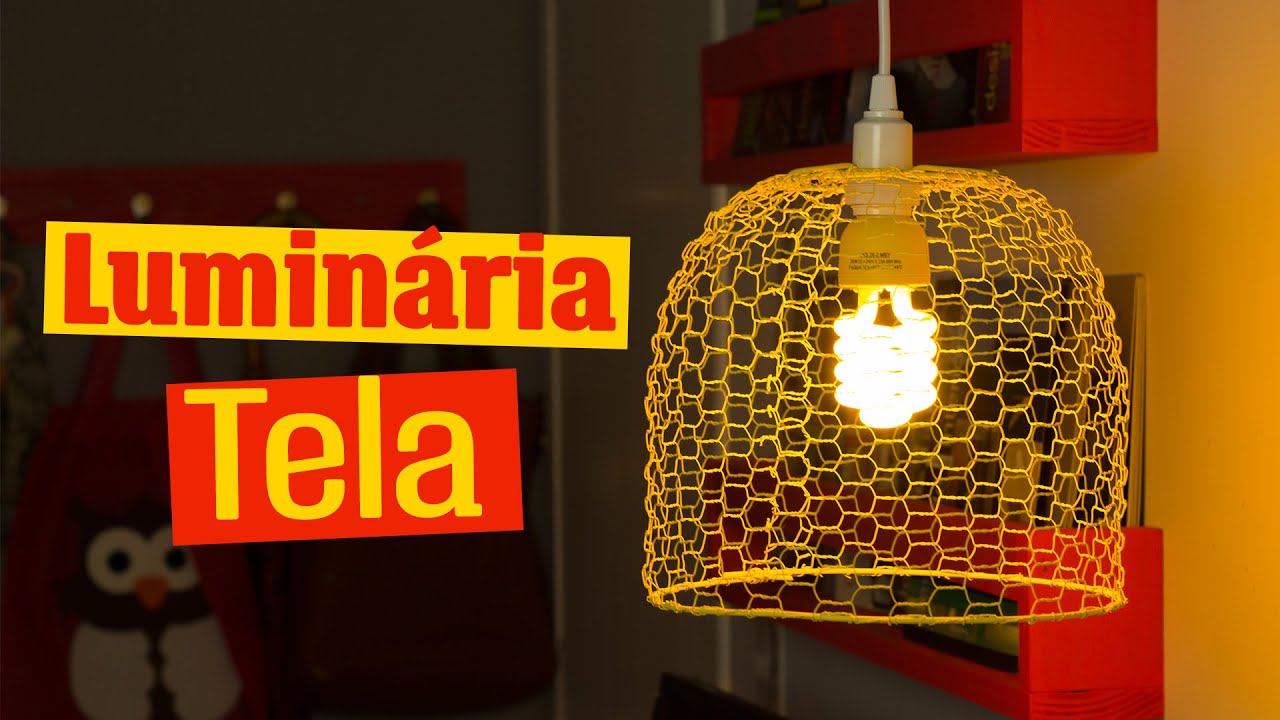 DIY - Luminária de TELA e ARAME - YouTube