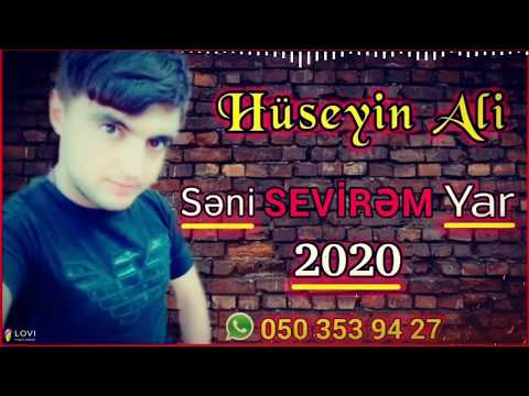 Huseyin Ali - Seni Sevirem Yar 2020 YENI
