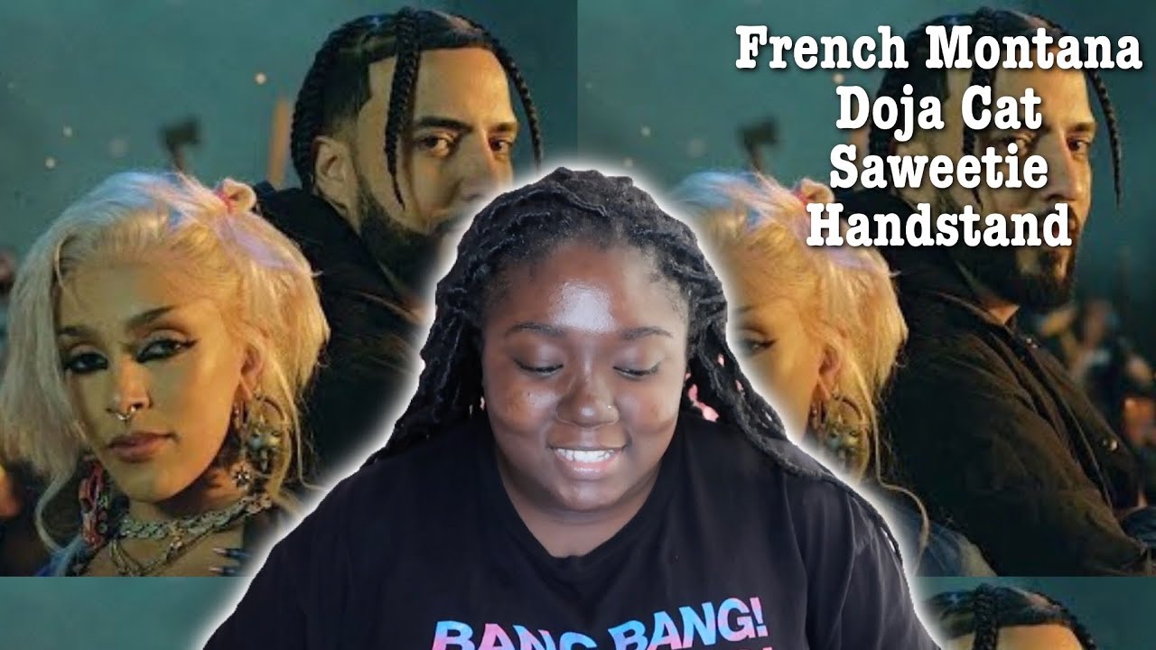 FRENCH MONTANA & DOJA CAT- HANDSTAND FT. SAWEETIE MUSIC VIDEO ...