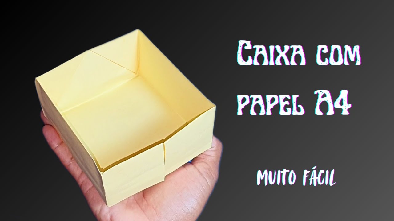 Como fazer CAIXA com papel A4 - Origami Muito Fácil - YouTube