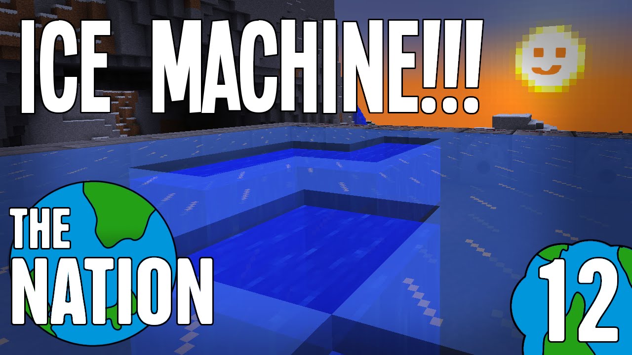 The Nation SMP :: ICE Machine! :: S3E12 - YouTube
