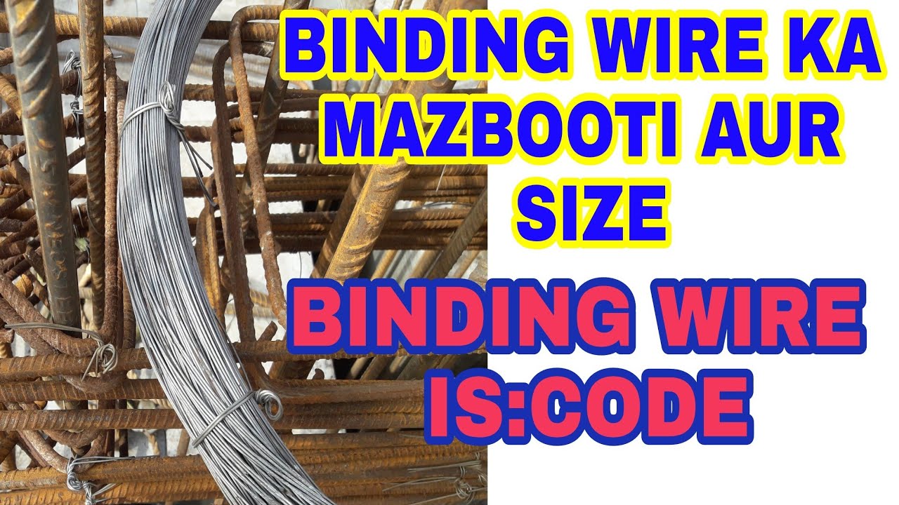BINDING WIRE STRENGTH AND SIZE OF RCC - YouTube