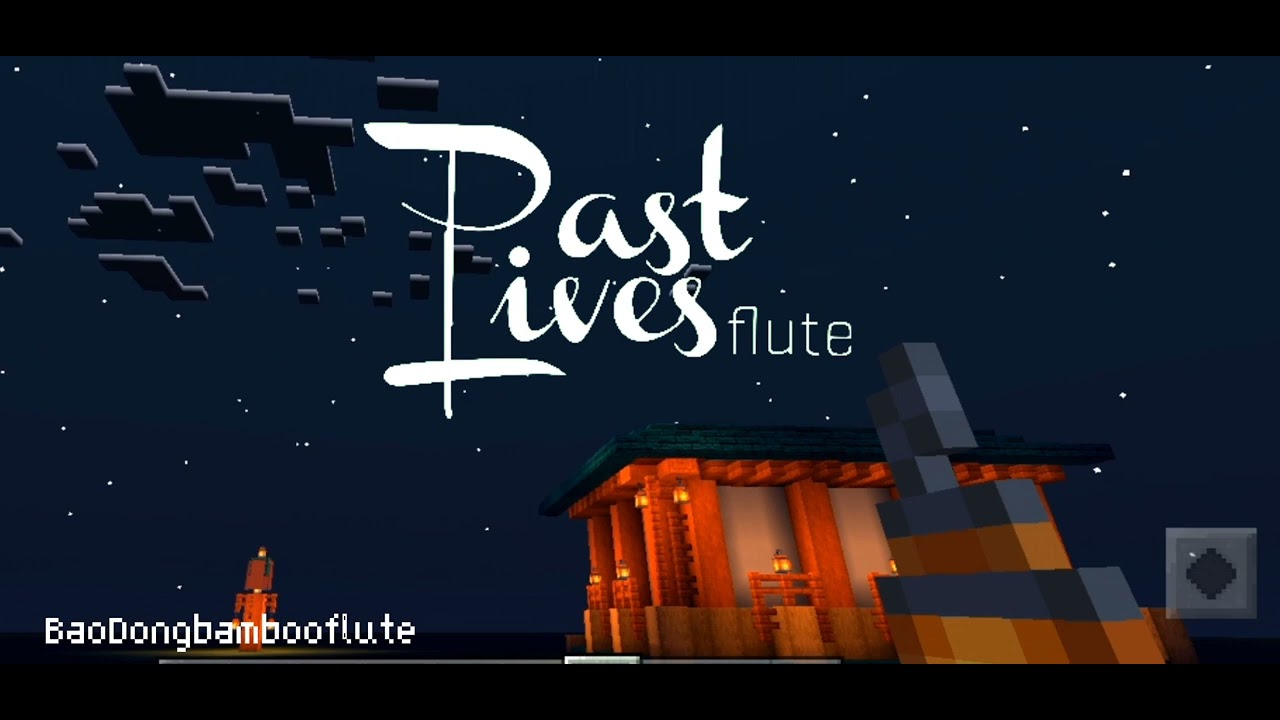 past lives cover - flute Dongbambooflute - YouTube